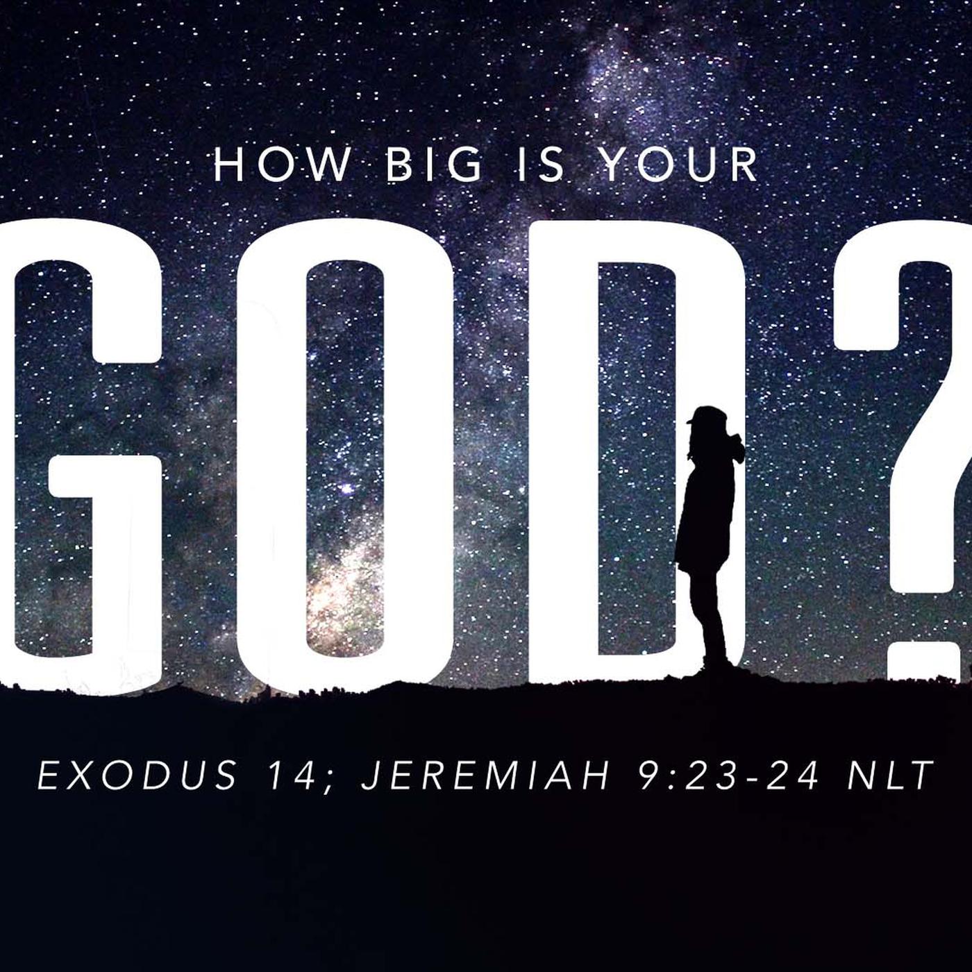 How Big Is Your God? - LWCF Teachings (podcast) | Listen Notes