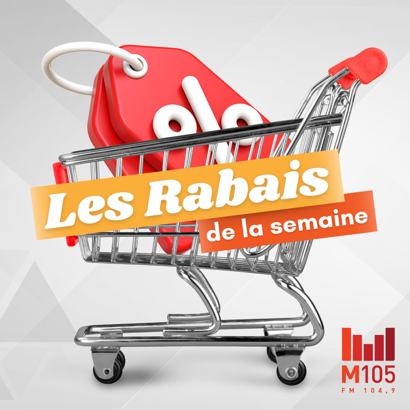 Les rabais de la semaine - M105 en rattrapage (podcast) | Listen Notes