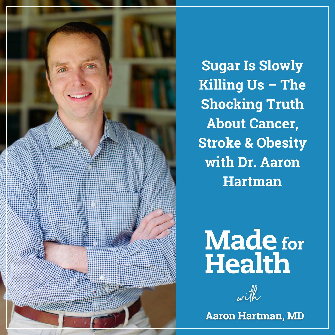 66: Sugar Is Slowly Killing Us – The Shocking Truth About Cancer ...