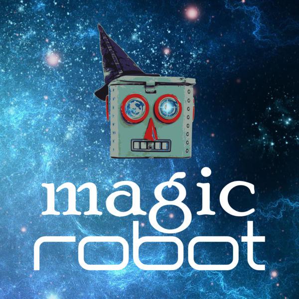 MAGIC ROBOT (Podcast) - Shamus Maxwell & Alex Holland | Listen Notes