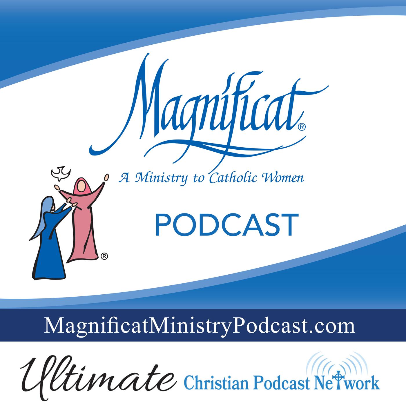 Testimony of Mary Ann Shields - Magnificat Ministry Podcast | Listen Notes