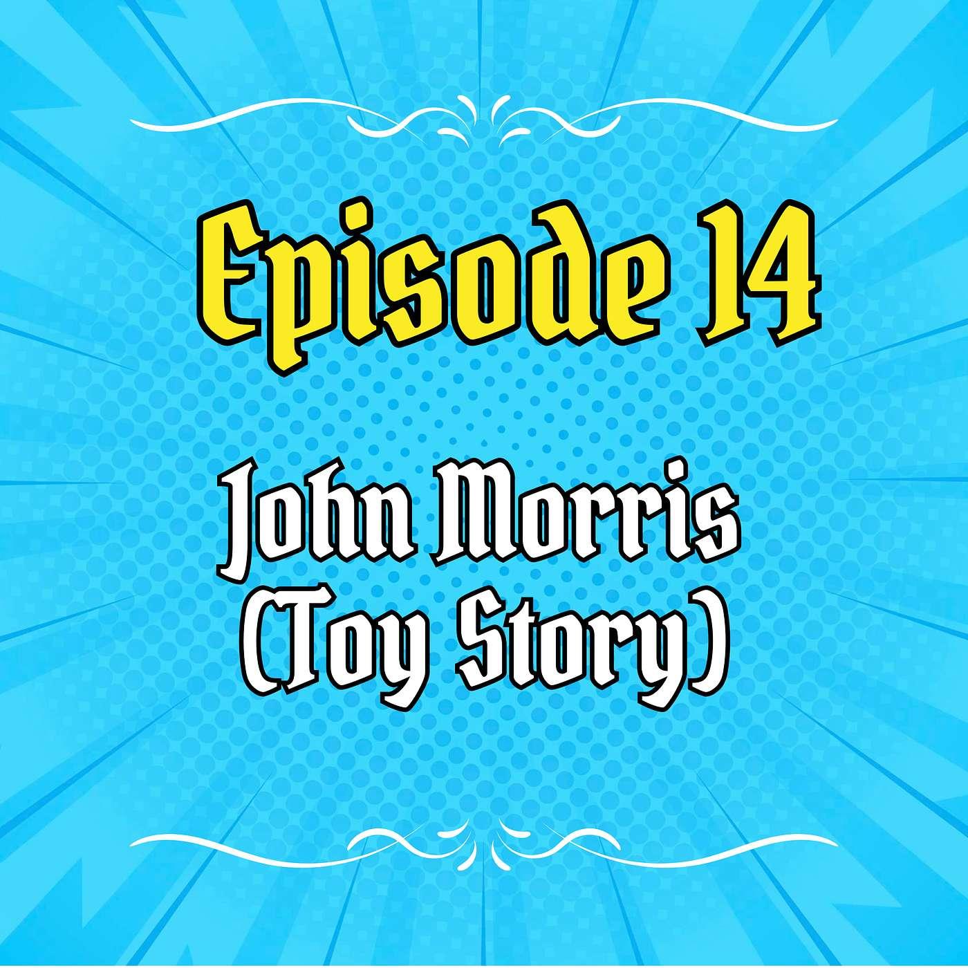 Ep. 14 - John Morris (Toy Story) - Main Gate Magic (podcast) | Listen Notes