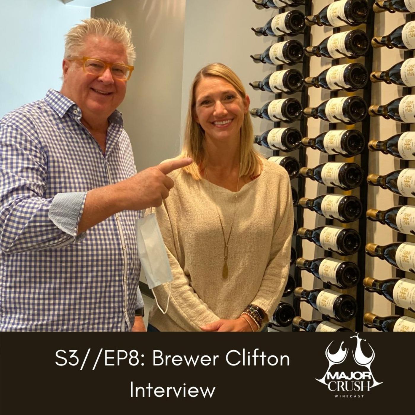 S3//EP8: The Brewer Clifton Interview - Major Crush Wine Cast (podcast ...