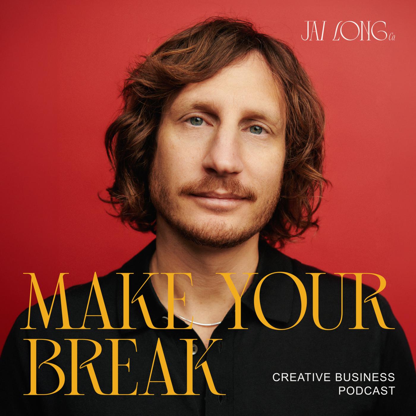 Make Your Break with Jai Long (podcast) - Jai Long | Listen Notes