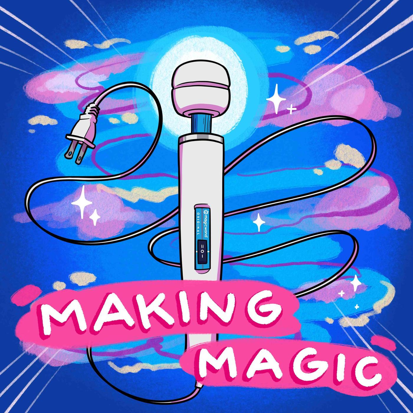 Making Magic (podcast) - Kate Sloan | Listen Notes