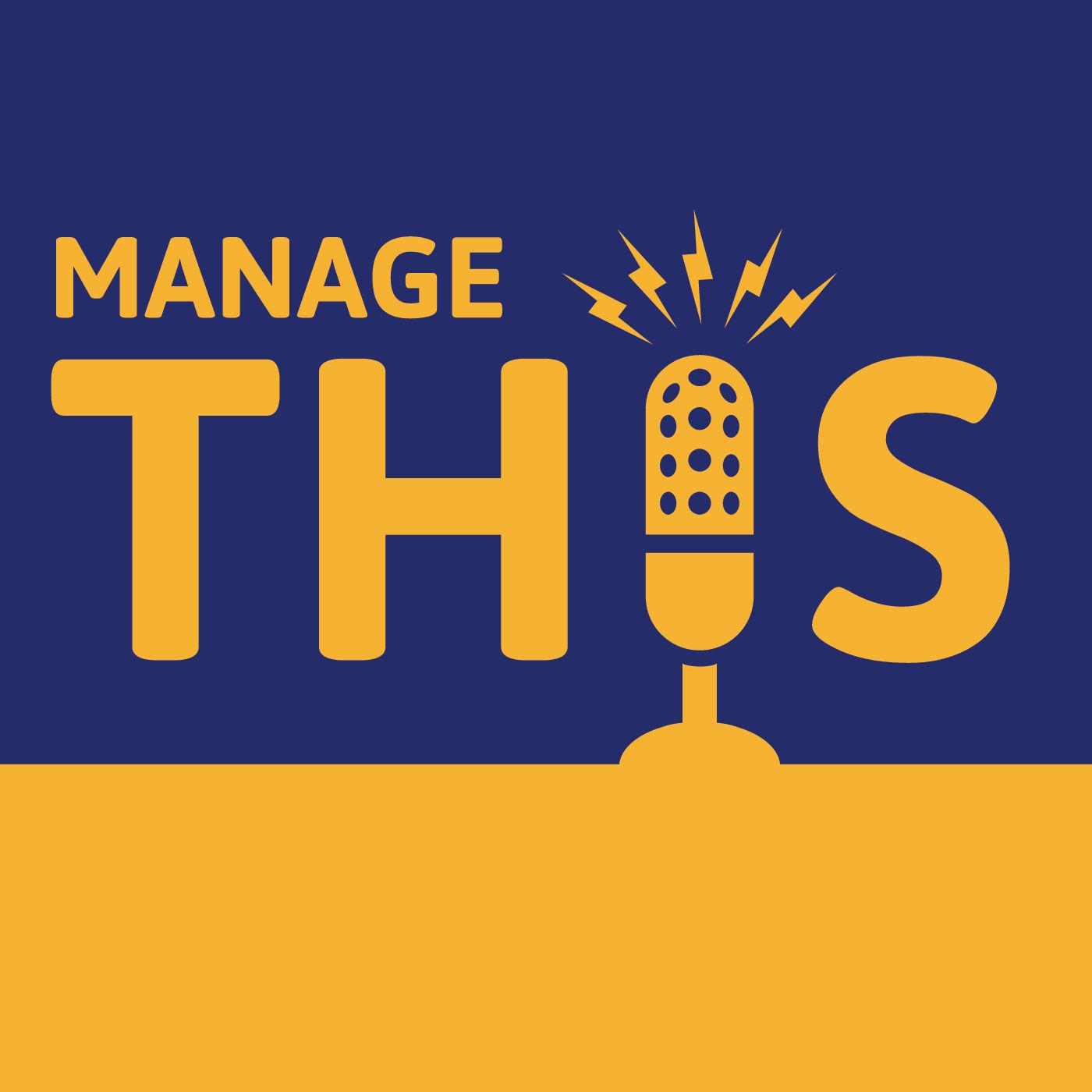 Manage This - The Project Management Podcast - Velociteach | Listen Notes
