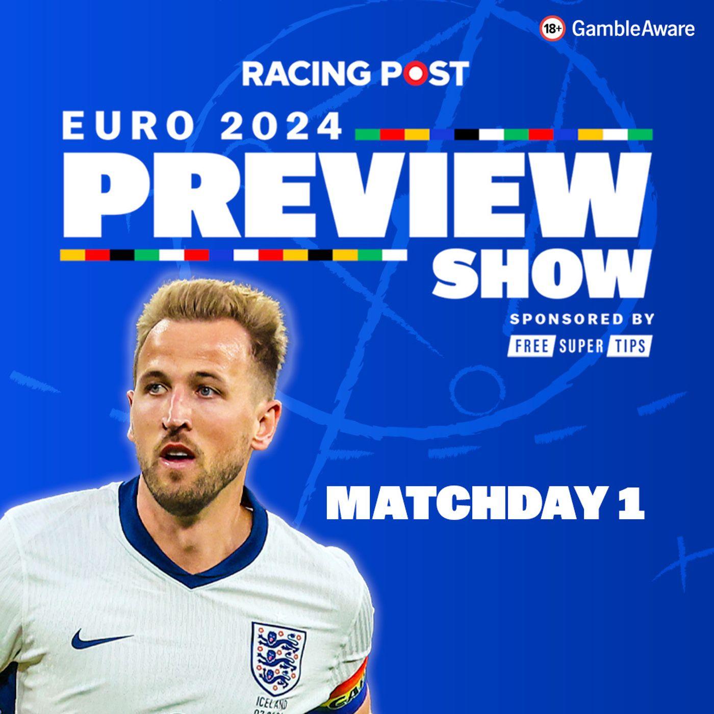 S2 Ep40: Euro 2024 Preview Show | Quarter-Finals Betting Guide | Racing ...