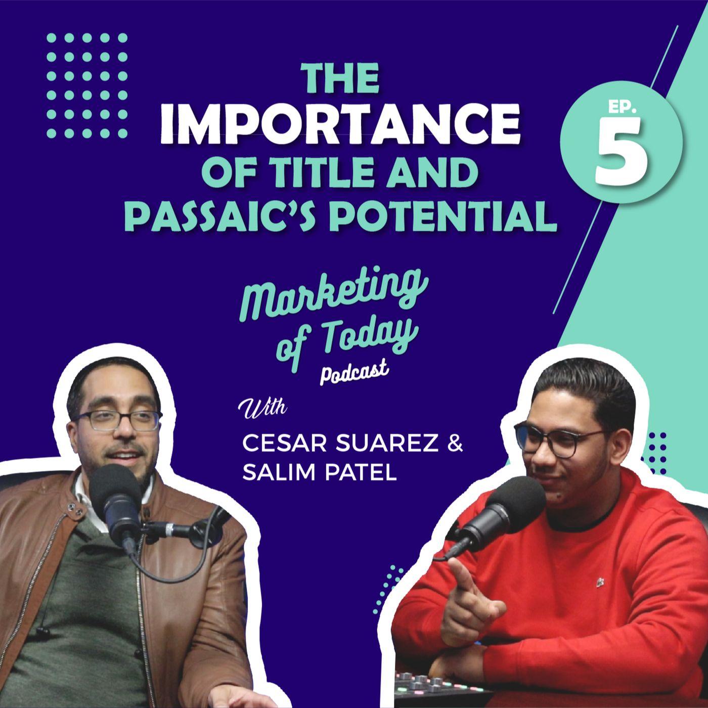 The Importance of Title (Podcast) Ft. Salim Patel - Episode 5 | Listen ...