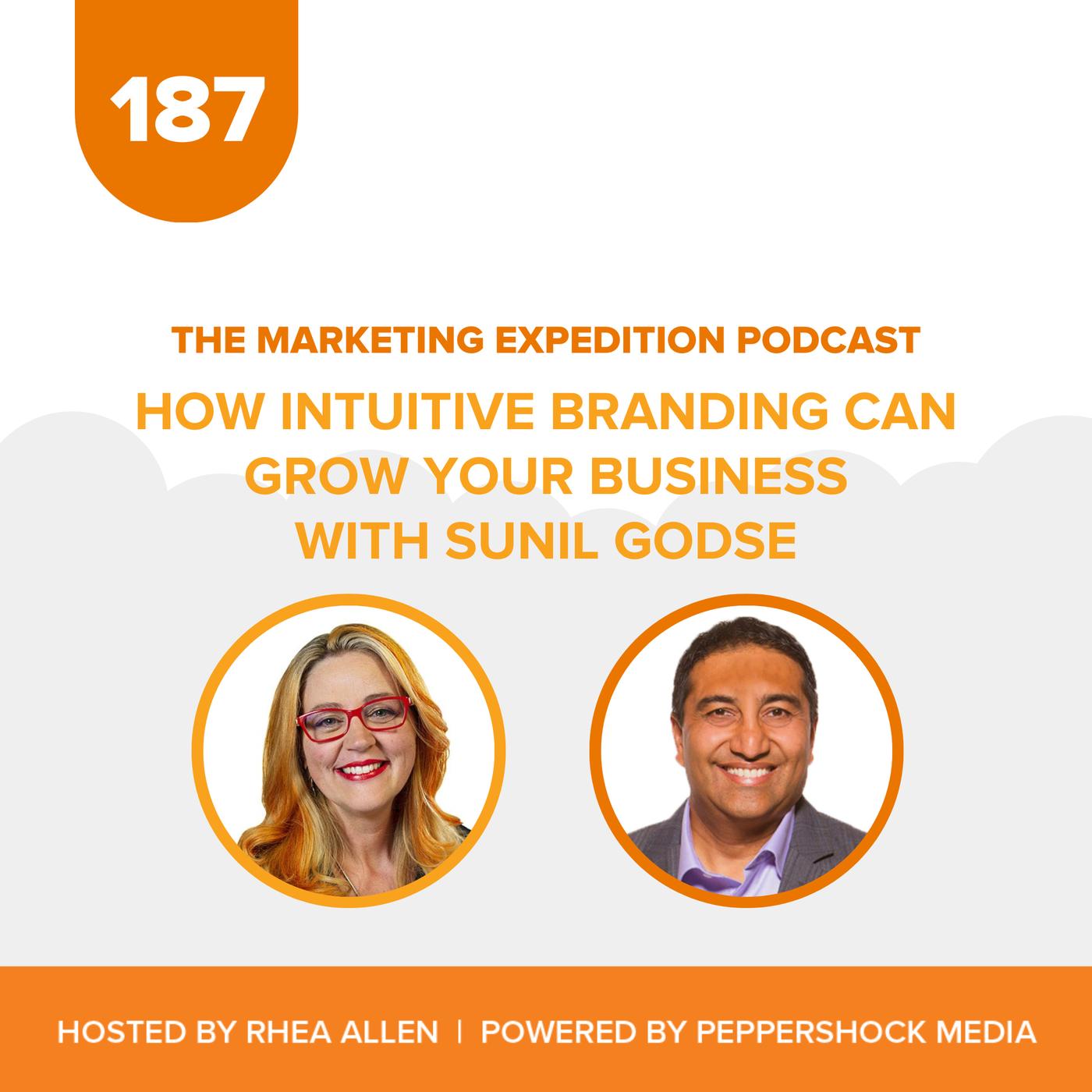 How Intuitive Branding Can Grow Your Business with Sunil Godse ...