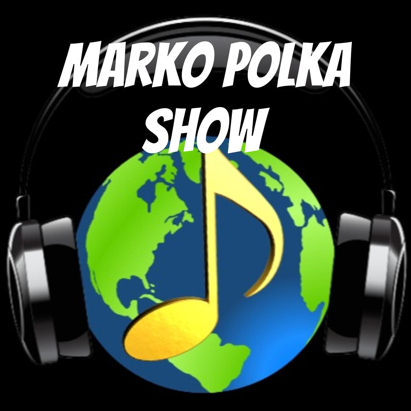 Marko Polka Show (podcast) - Marko Polka | Listen Notes