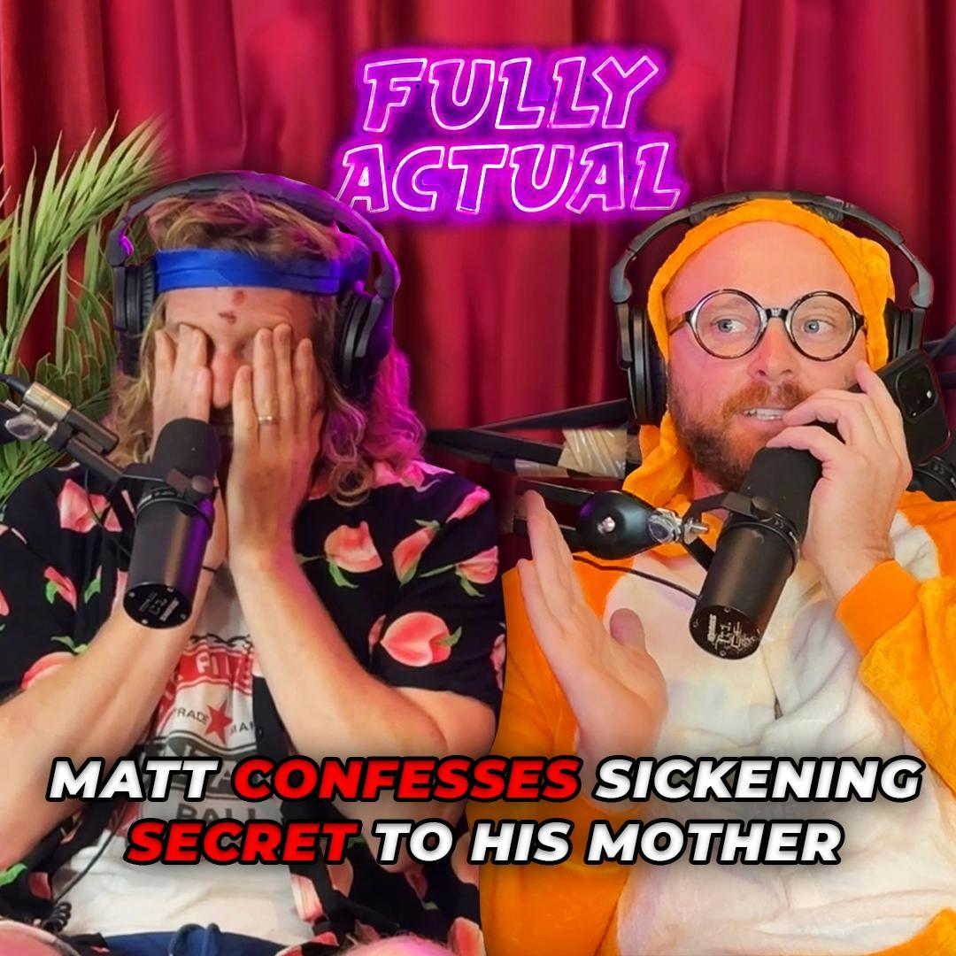 Matt Confesses Sickening Secret To His Mother (Season 6, Episode 16 ...