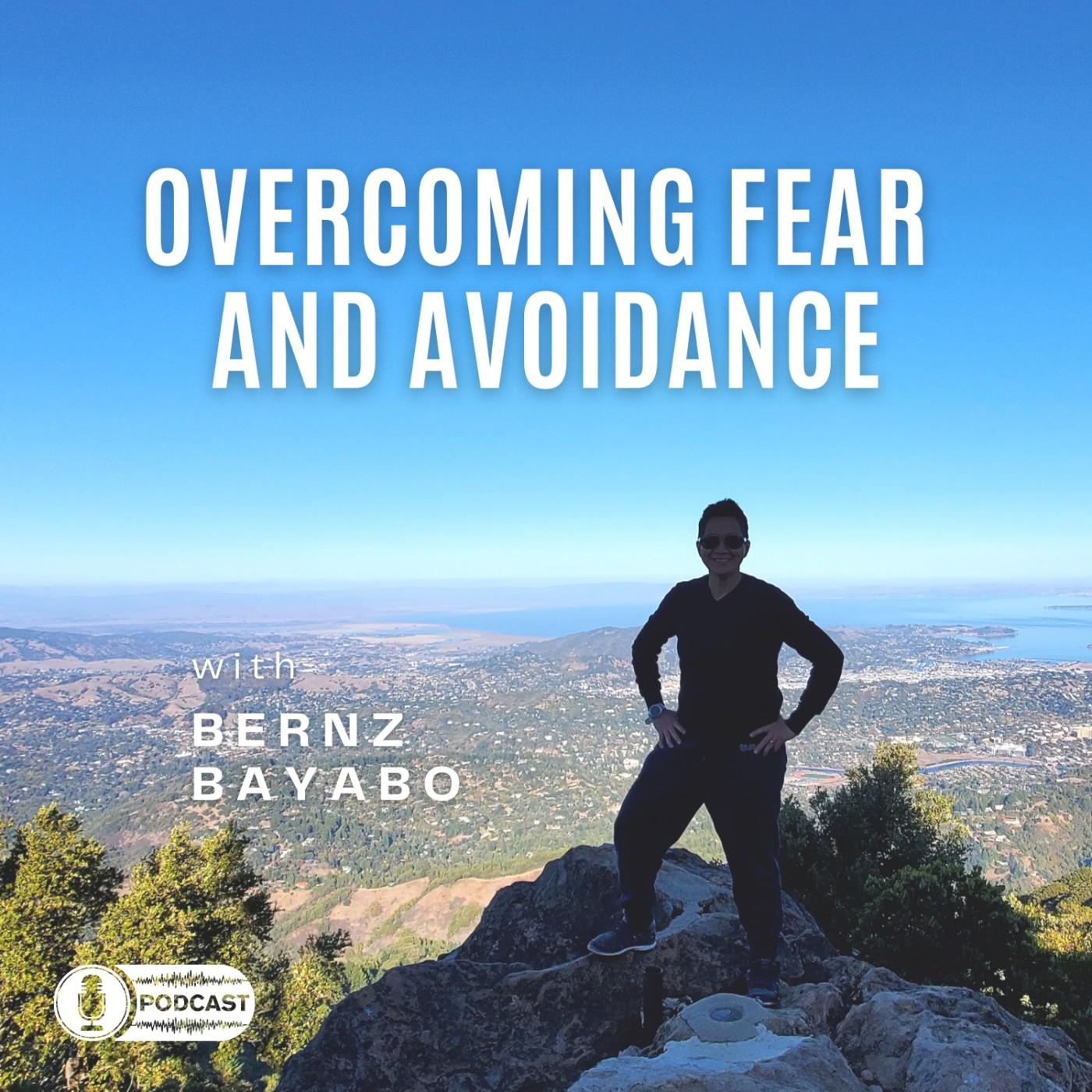 Overcoming Fear & Avoidance - Mastering Your Psychology (podcast ...