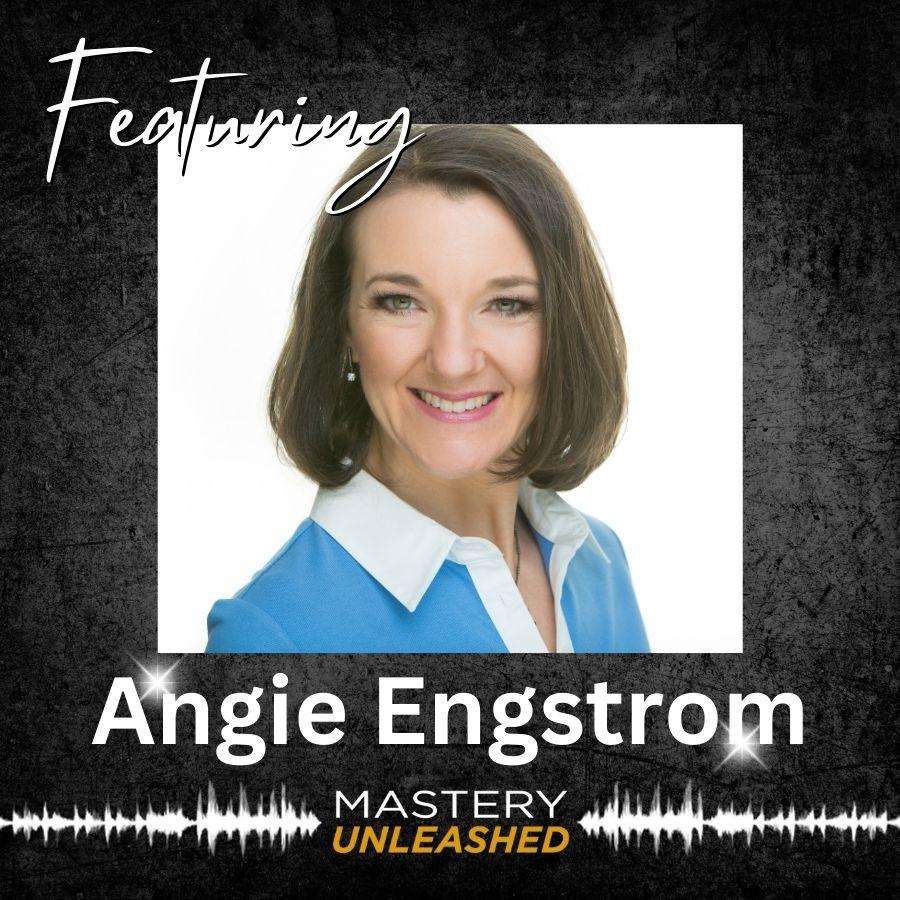 MU172: Angie Engstrom | How To Get More High-Ticket Clients Like ...