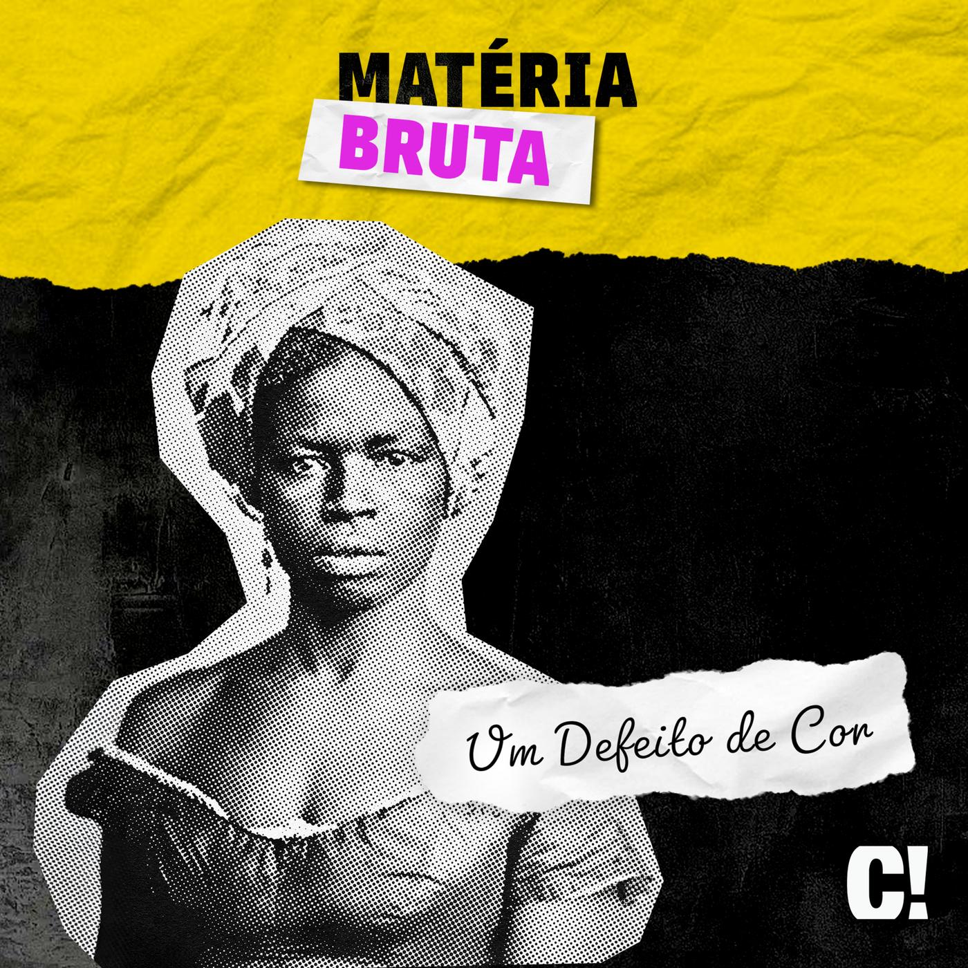 Um Defeito de Cor com Ana Maria Gonçalves - Matéria Bruta (podcast ...
