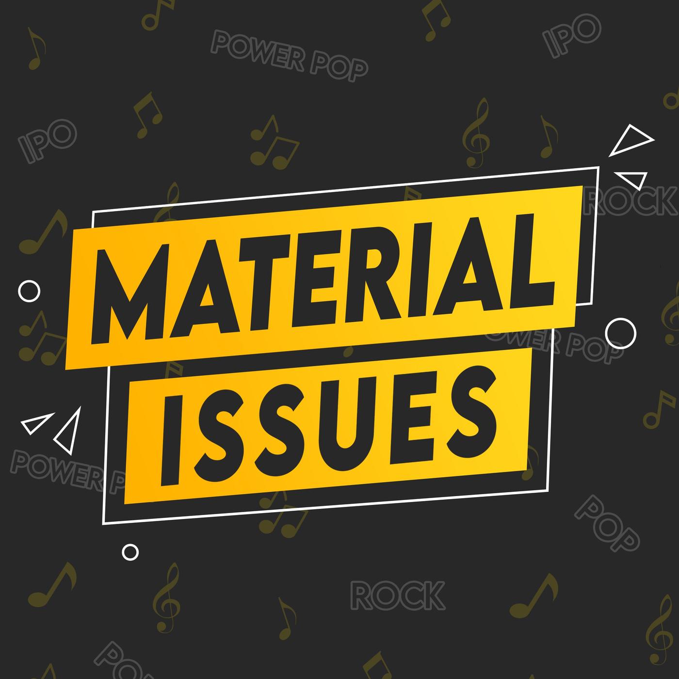 Material Issues Episode #1 with David Bash and Mark Hershberger THE ...
