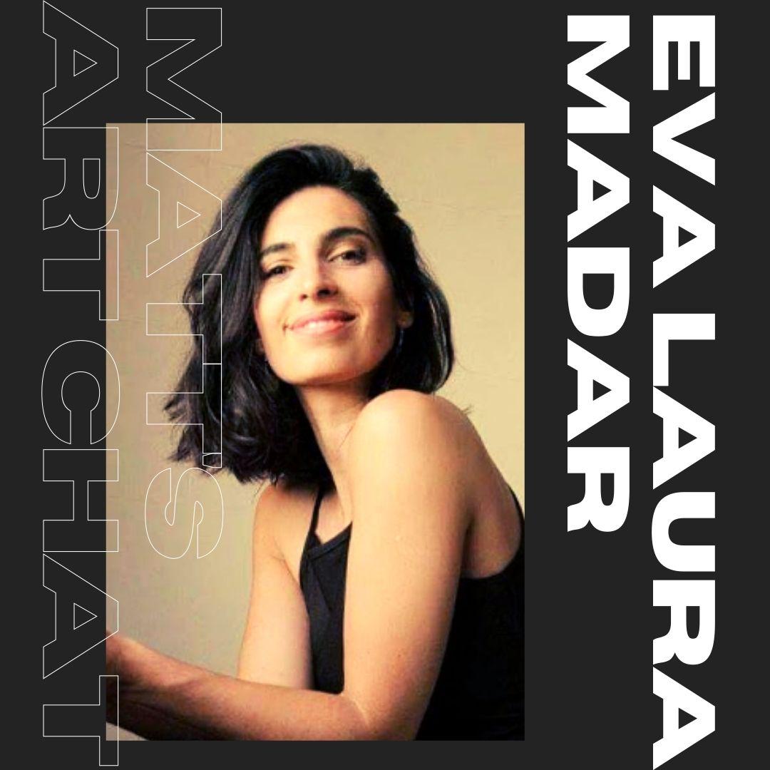 EVA LAURA MADAR | Matt's Art Chat #29 - Matt's Art Chat (podcast ...