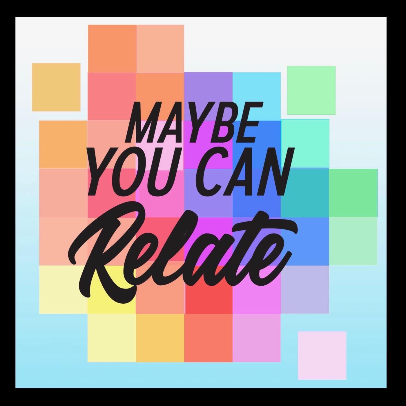 Maybe You Can Relate (podcast) - Lauren Barksdale | Listen Notes