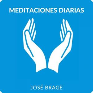 Meditaciones diarias (pódcast) - Jose Brage | Listen Notes