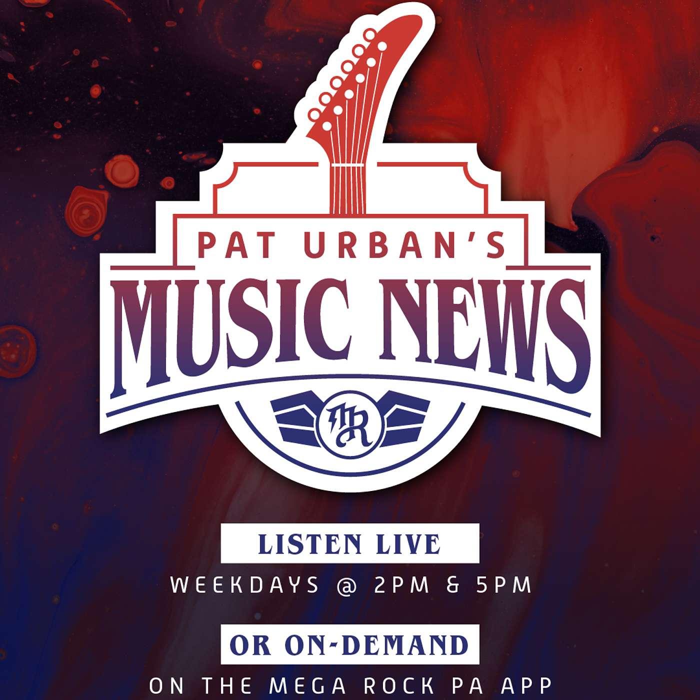 Pat Urban's Music News - Mega Rock On Demand (podcast) | Listen Notes