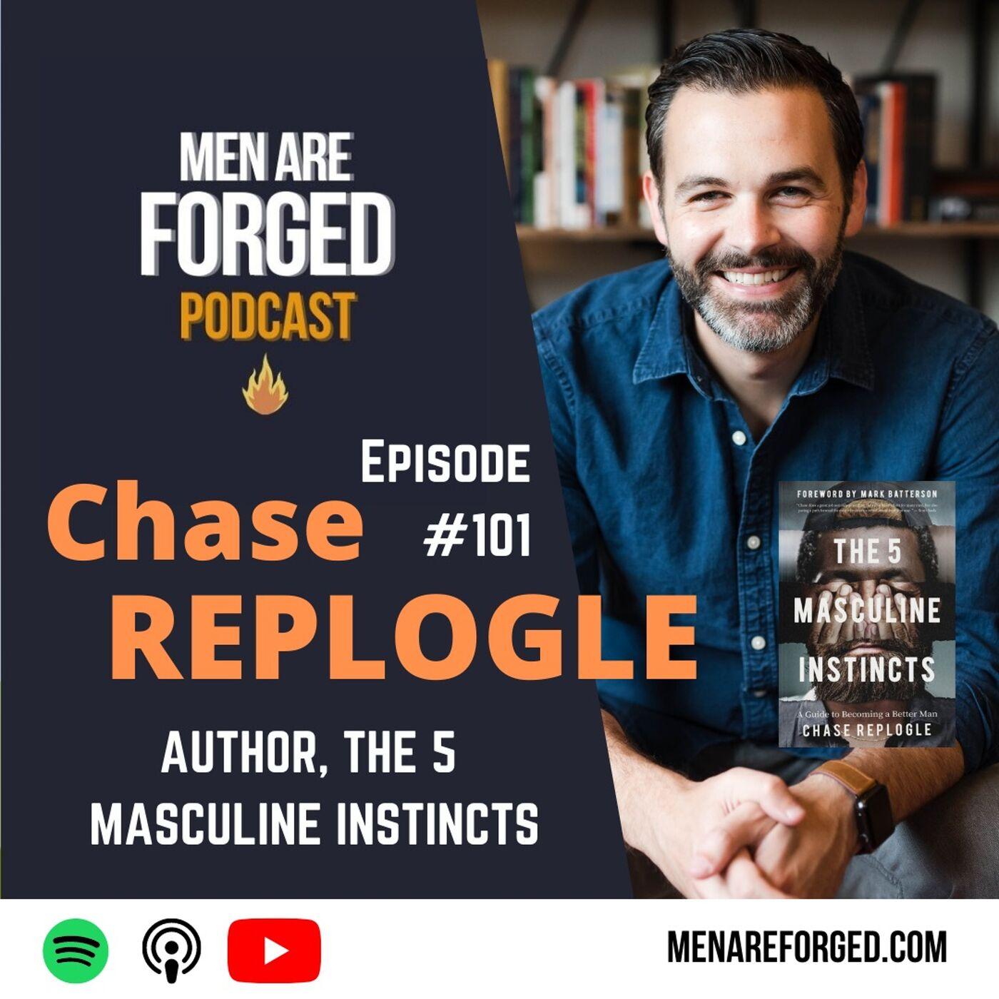 101. How to Know What Motivates You as a Man | Chase Replogle | Listen ...