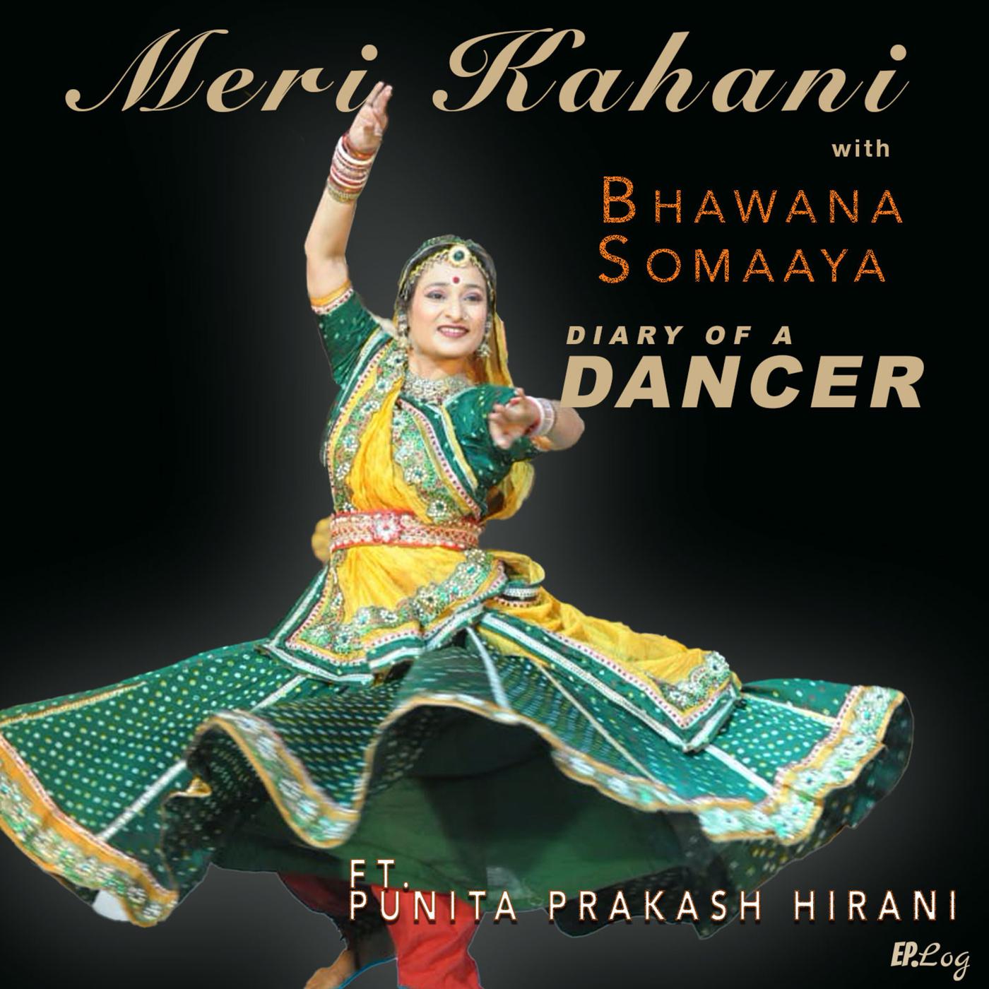 # 24: Meri Kahani ft. Punita Prakash Hirani - Meri Kahani with Bhawana ...