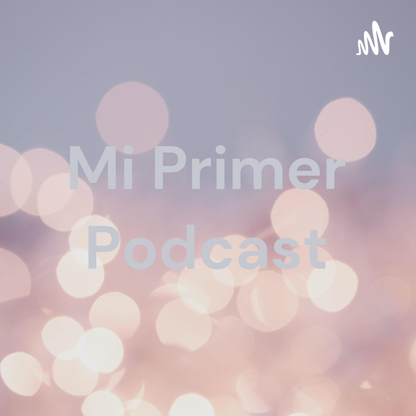 Mi Primer Podcast - Aprende Matemáticas Con Israel | Listen Notes