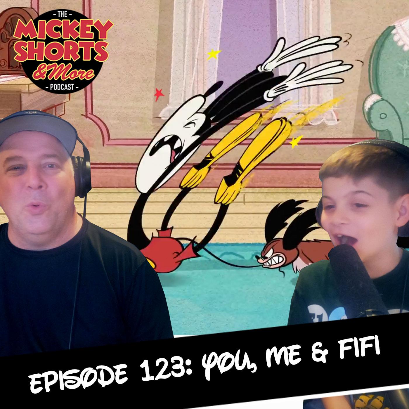 You, Me & Fifi - Mickey Shorts And More Podcast | Listen Notes