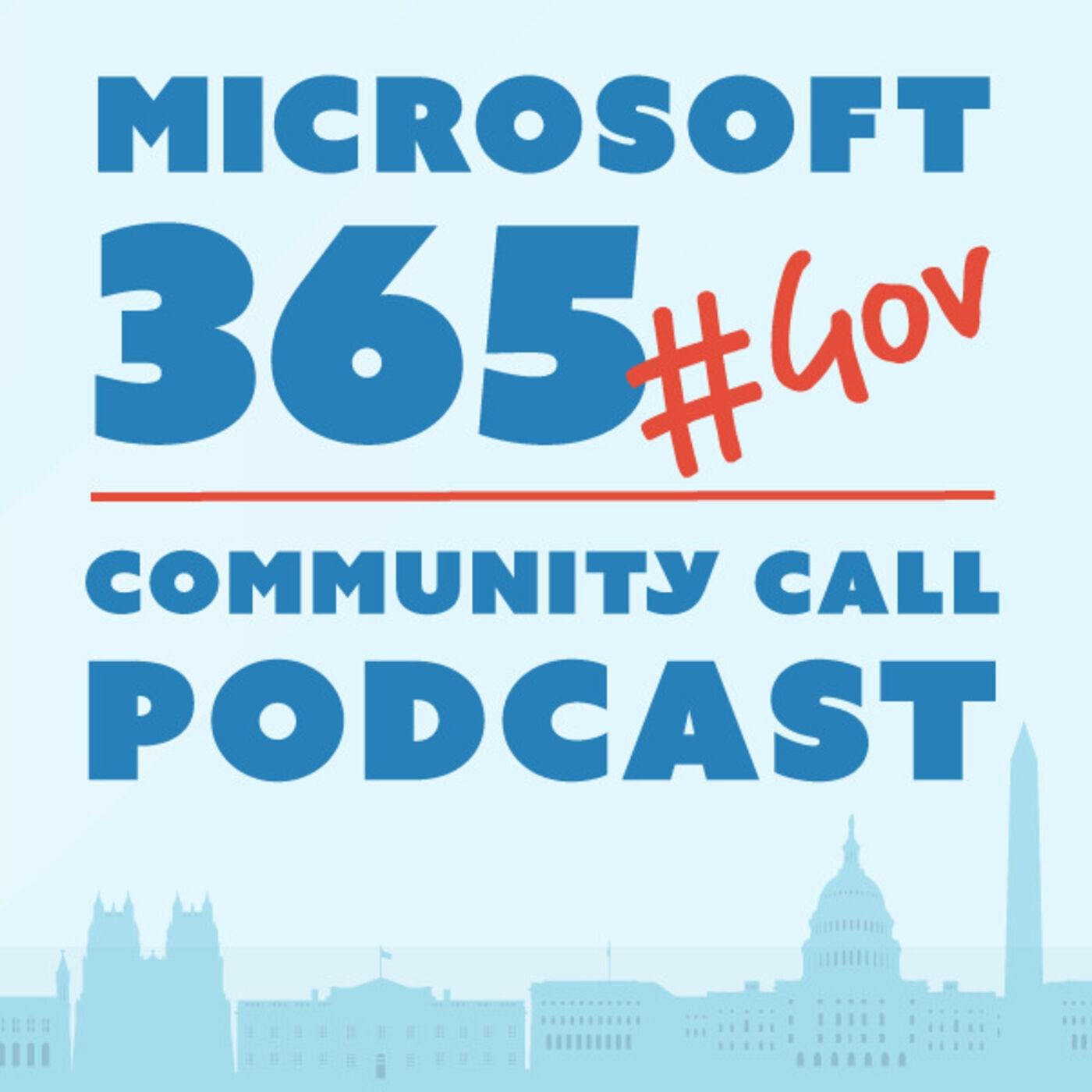 S1 E3: M365 Records Management Update - Microsoft 365 Government Community Call Podcast | Listen ...