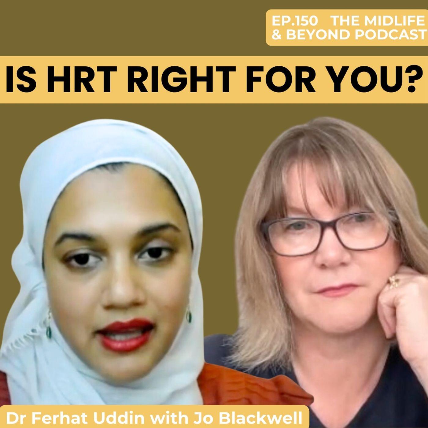 Is HRT Right for YOU? - Midlife & Beyond with Jo Blackwell (podcast ...