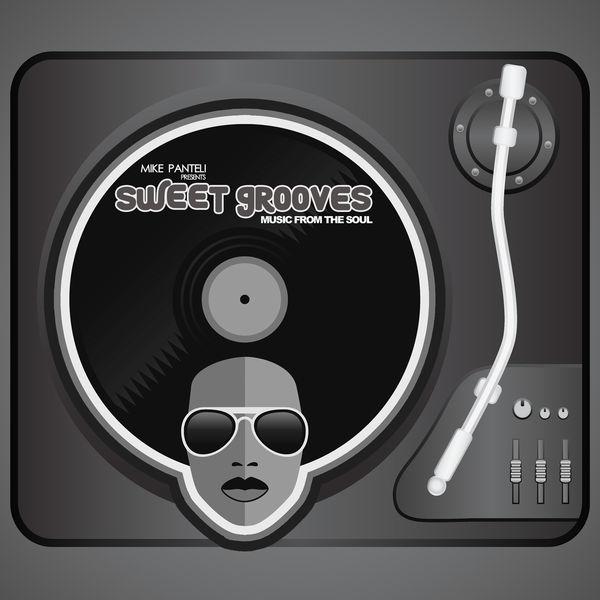 MIKE PANTELI presents SWEET GROOVES (podcast) - Mike Panteli | Listen Notes