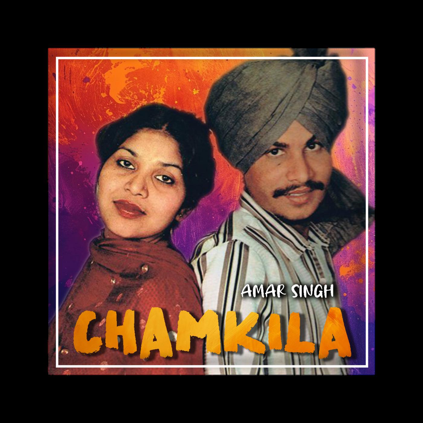 Amar Singh Chamkila: Elvis of Punjab | Miles To Million Punjabi ...