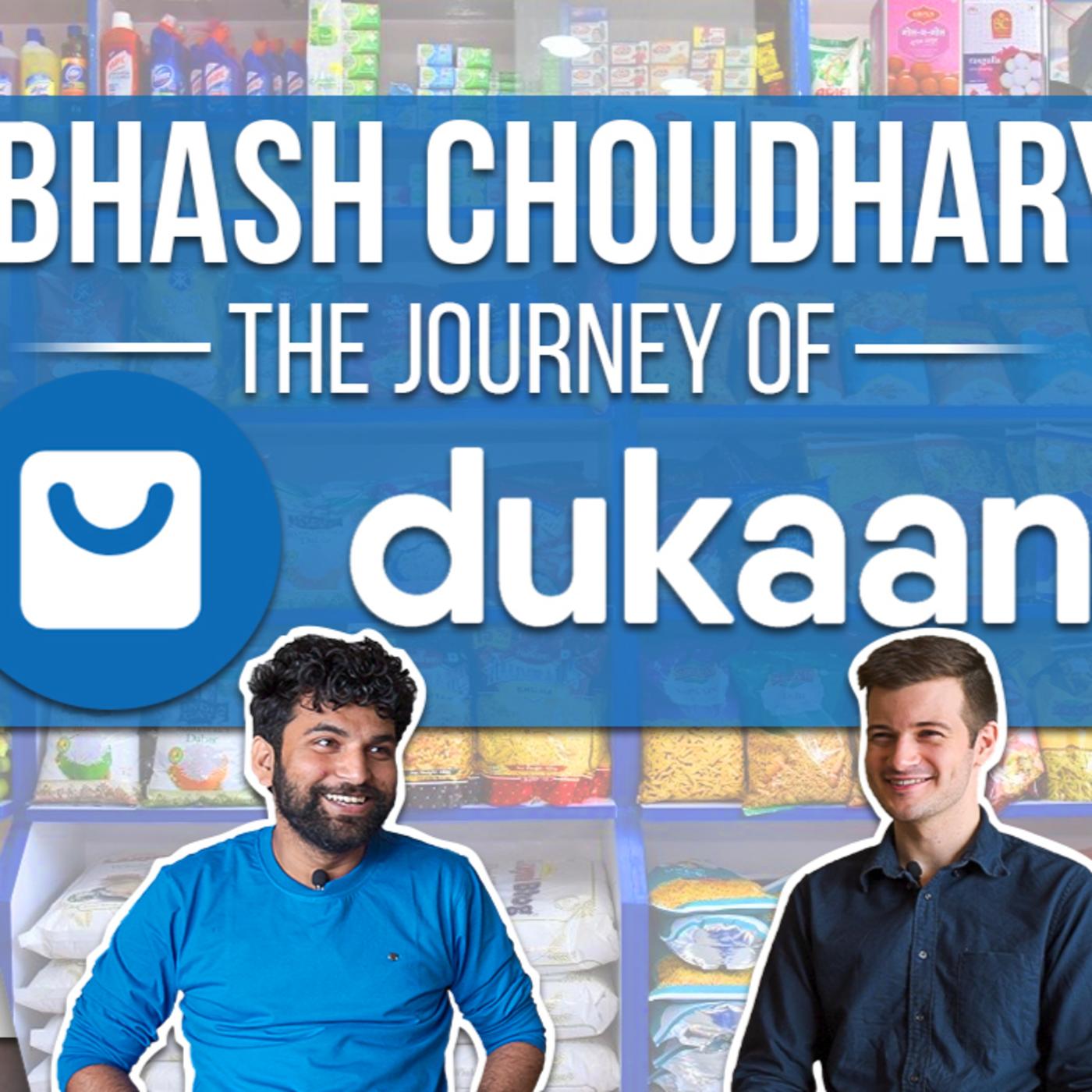 The Journey of Dukaan: Subhash Choudhary on Building From 0 and Scaling ...