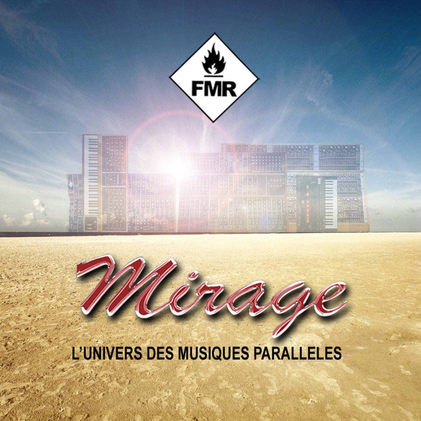 Mirage (podcast) - Radio FMR | Listen Notes