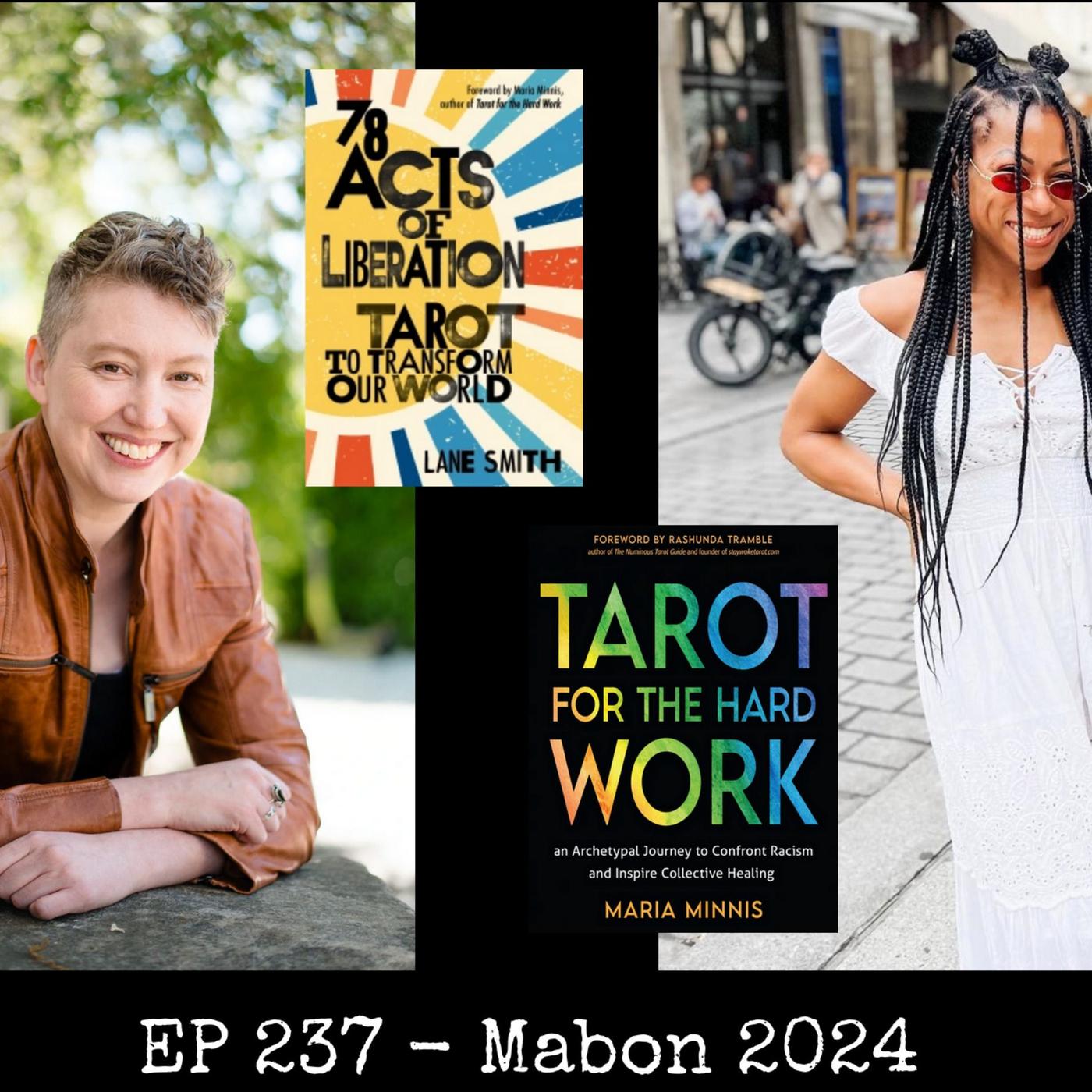 Mabon 2024: Making Tarot Mean More with Lane Smith and Maria Minnis ...