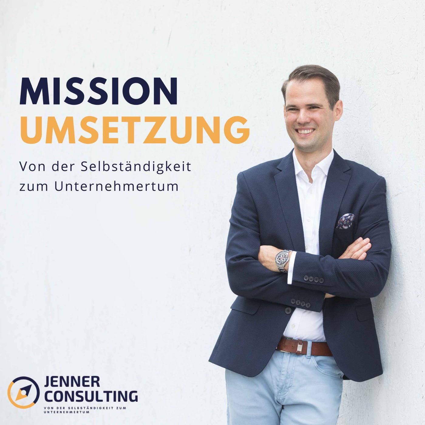 #4 Purpose I Der Mehrwert auf den Punkt gebracht - Mission Umsetzung I ...