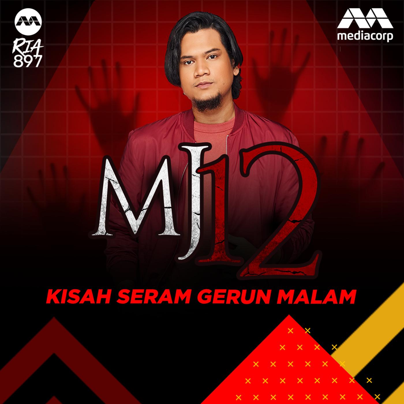 MJ12 Gerun Malam - 2025-2-20 - Misteri Jam 12 (podcast) | Listen Notes