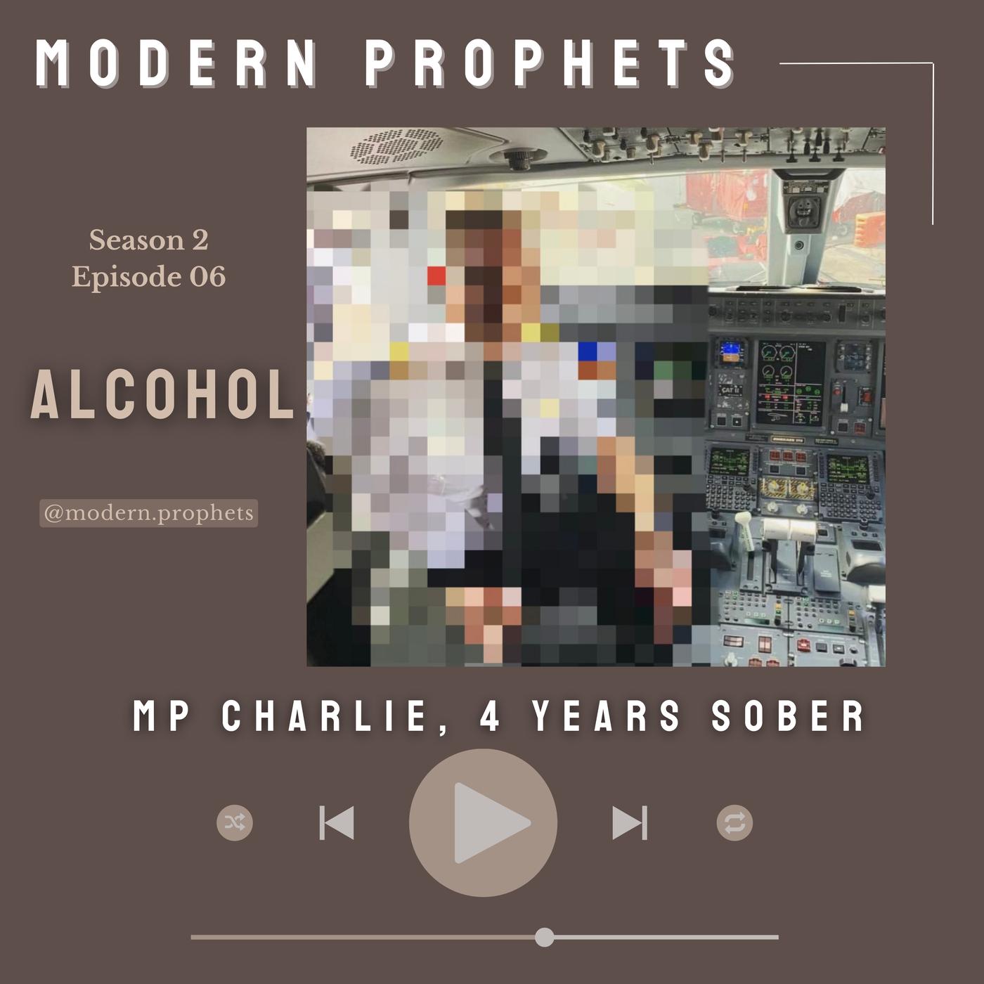 MP Charlie – Airline Pilot – 4 Years Sober, Alcohol | Listen Notes