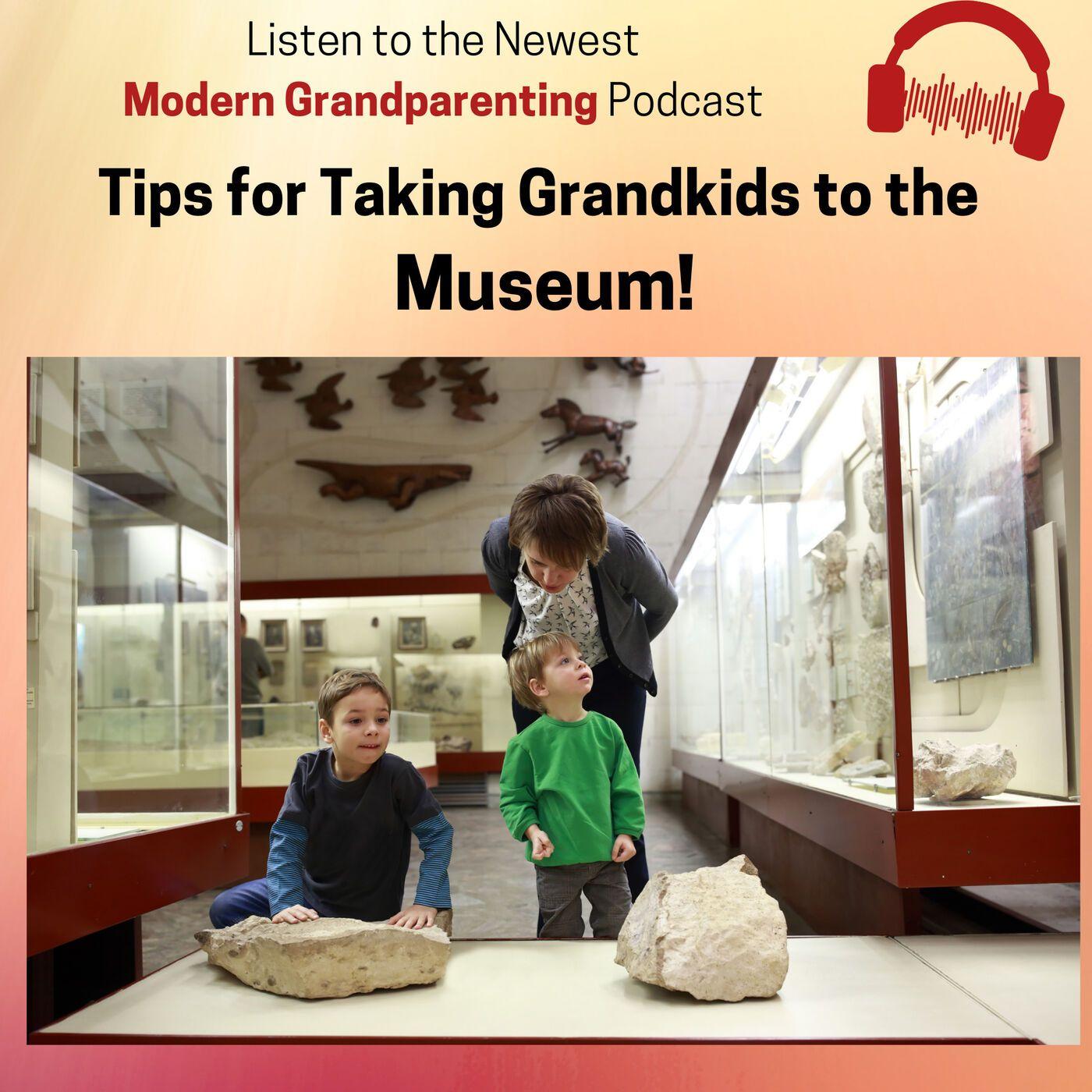 Planning an Outing with Your Grandkids - Modern Grandparenting (podcast ...