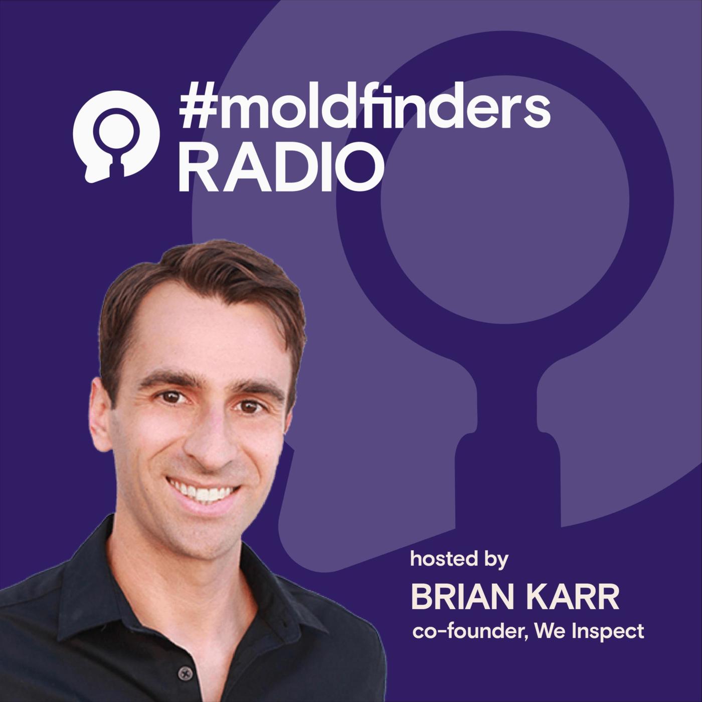 #moldfinders: RADIO (podcast) - Brian Karr | Listen Notes