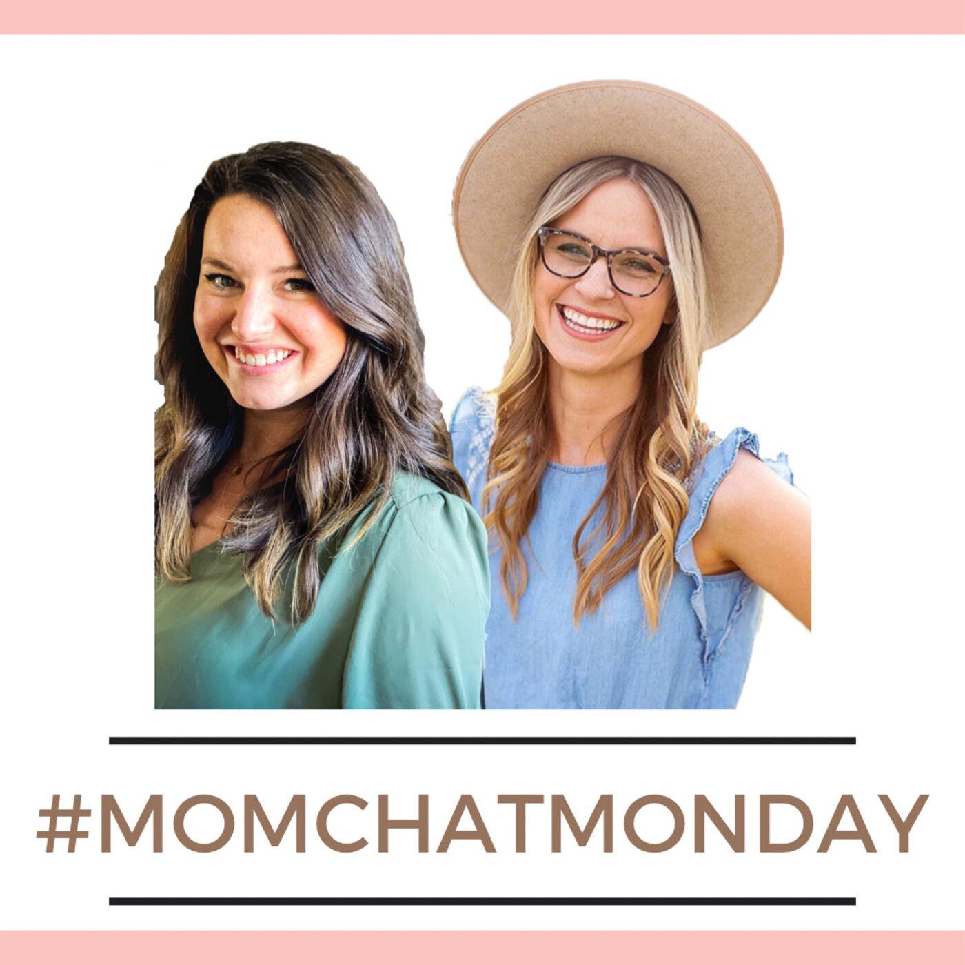 Mom Chat Monday (podcast) - Kyla Charles + Amy Eilers | Listen Notes