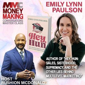 Emily Lynn Paulson author of “Hey, Hun: Sales, Sisterhood, Supremacy ...