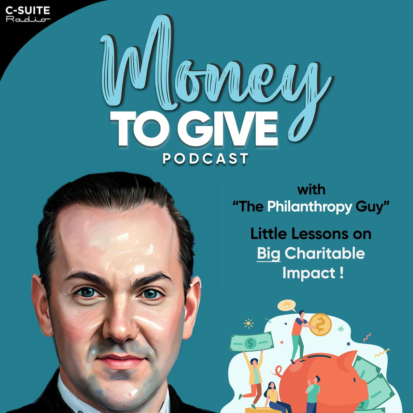 Money to Give (podcast) - Rick Peck | Listen Notes