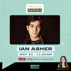 IAN ASHER on The Daily Survey! - Monster RX93.1's Official Podcast ...