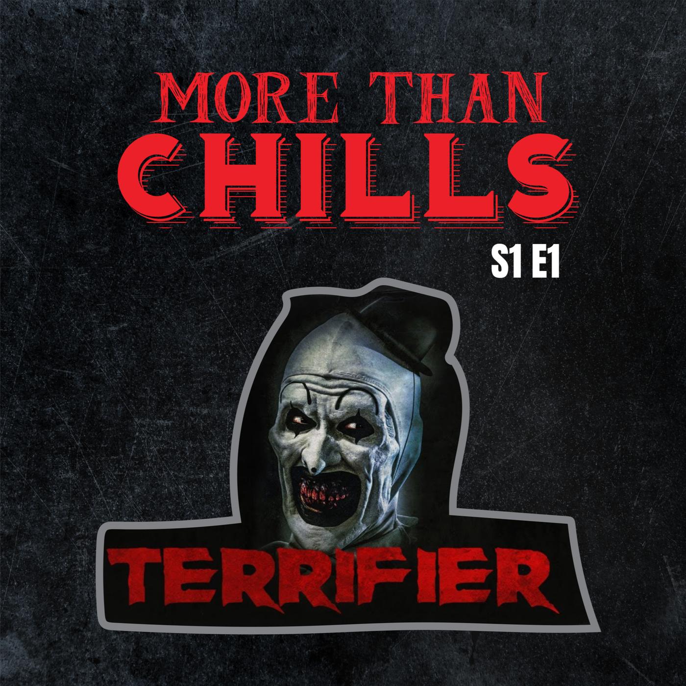 S1 E1 - Terrifier 1 (2016) - More Than Chills (podcast) | Listen Notes