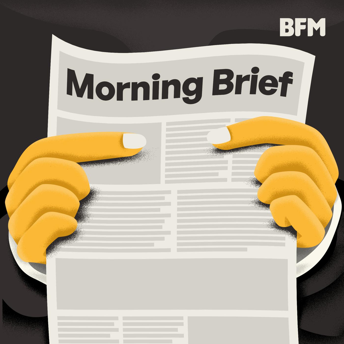 Morning Brief (podcast) - BFM Media | Listen Notes