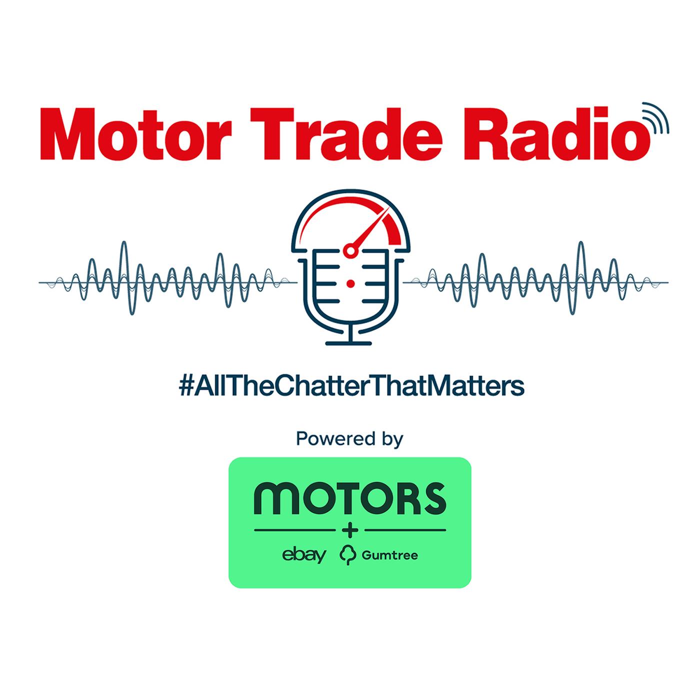 Motor Trade Radio 10th October 2020 episode 385 plus industry leader ...