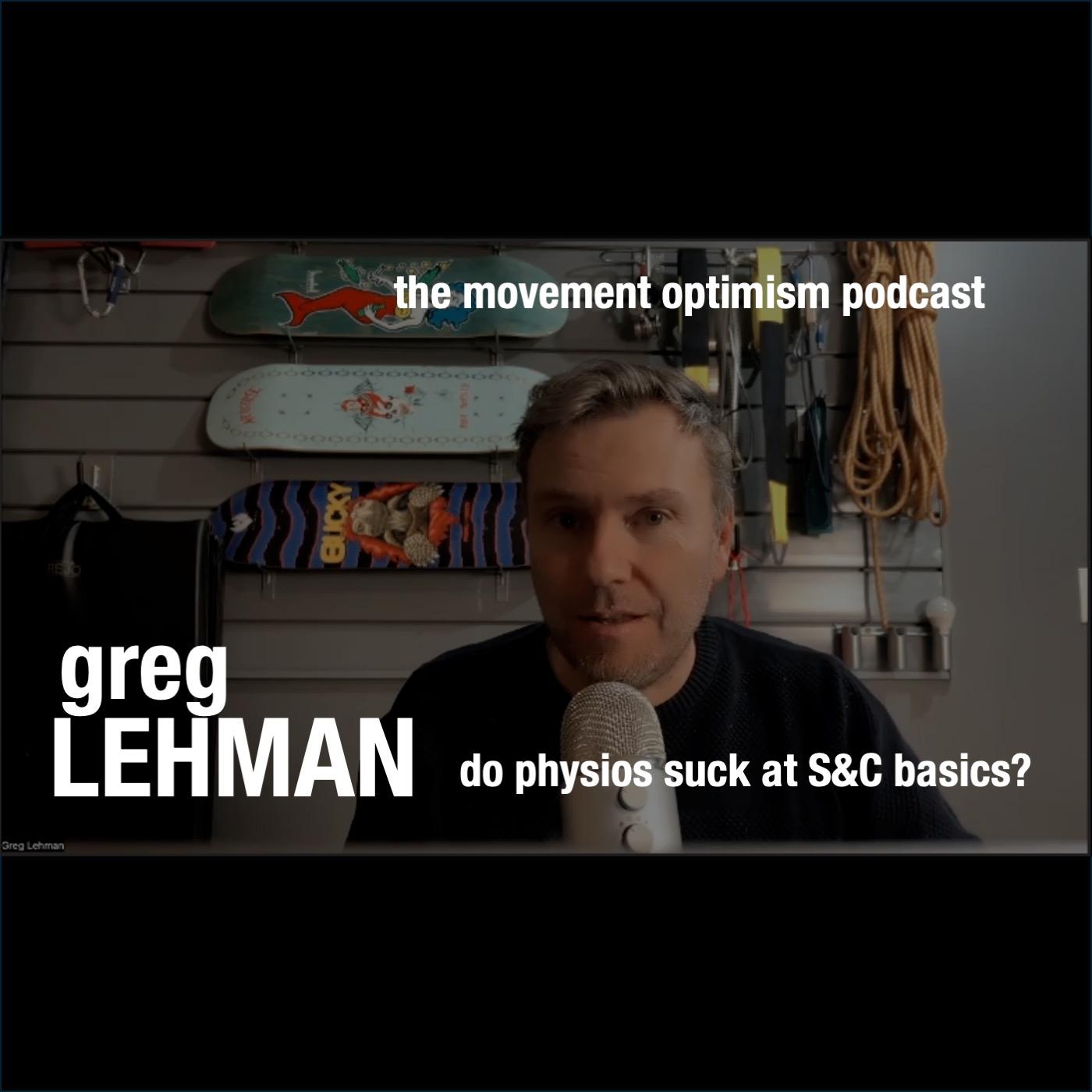 Greg Lehman is all alone talking about whether physios really do suck at exercise prescription ...