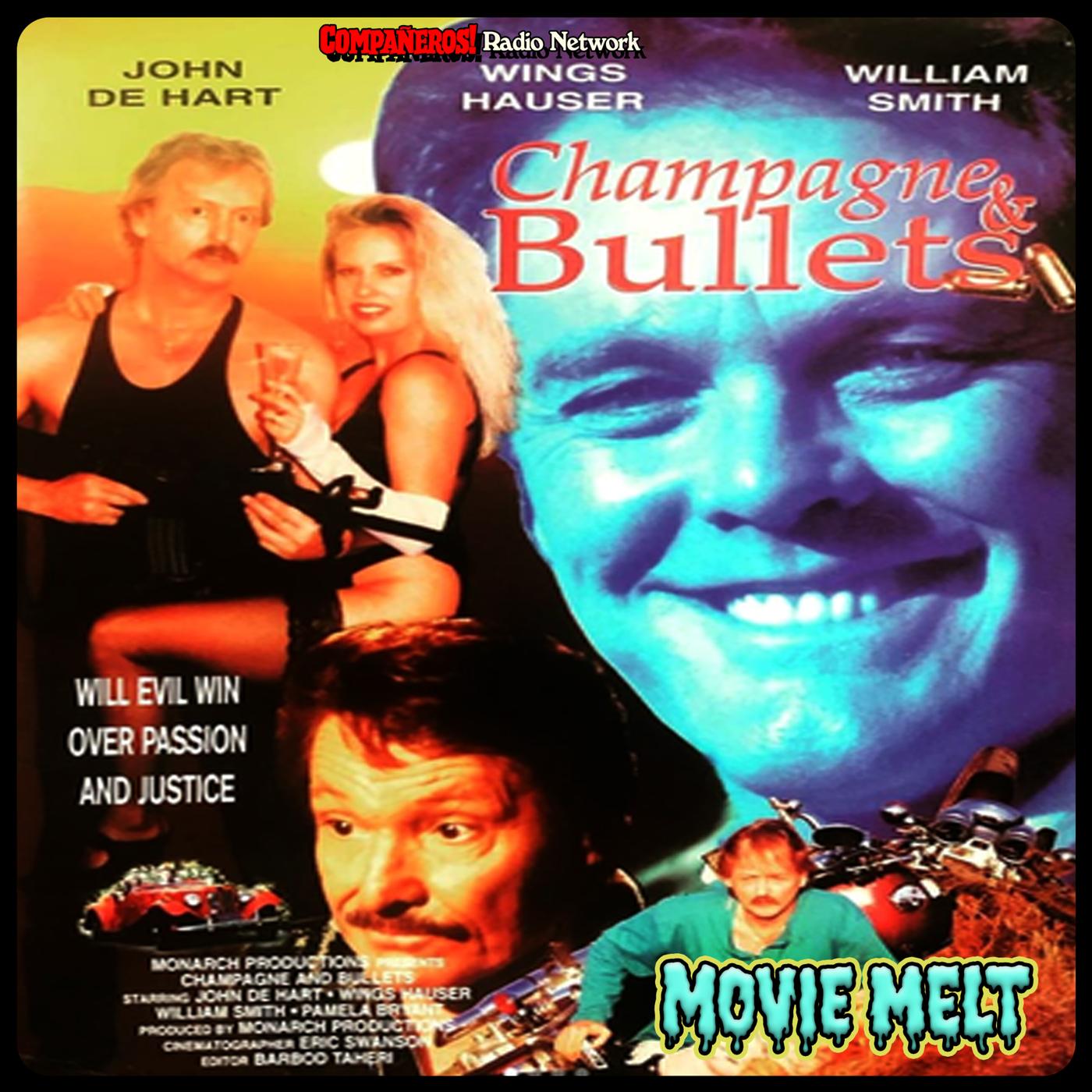 MM#207 GETEVEN aka Champagne and Bullets (1993) - Movie Melt! Podcast ...