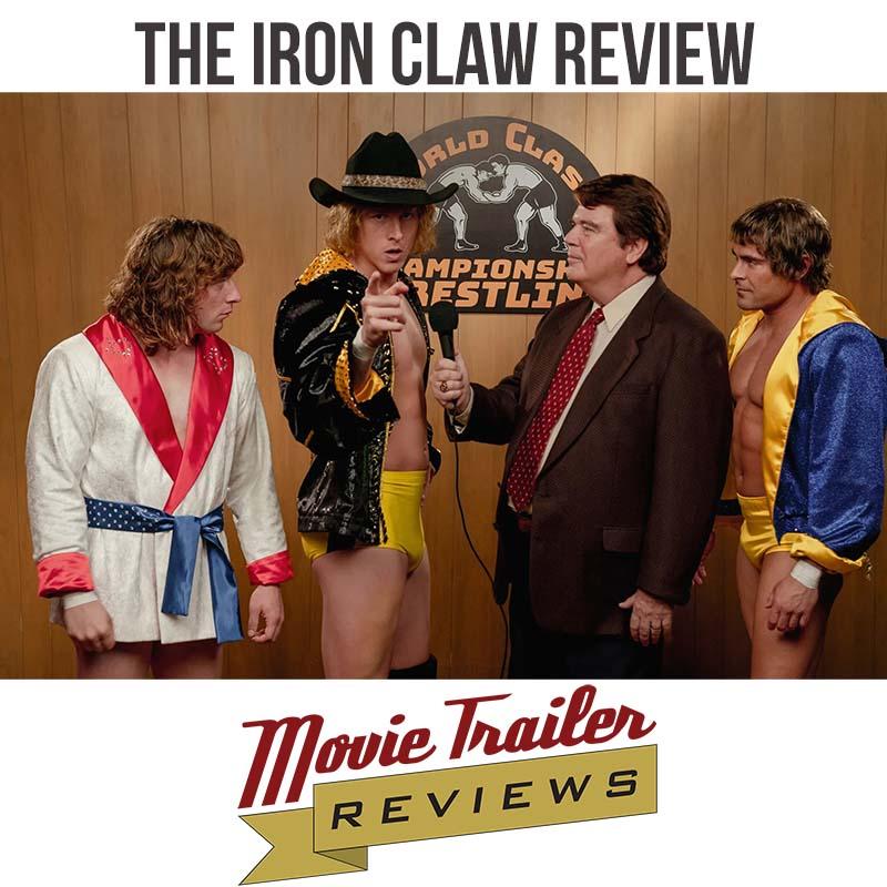 Movie Review: The Iron Claw - Movie Trailer Reviews (podcast) | Listen ...