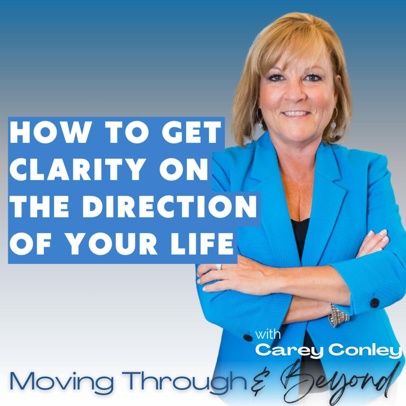 How To Get Clarity On The Direction Of Your Life - Mental Health ...